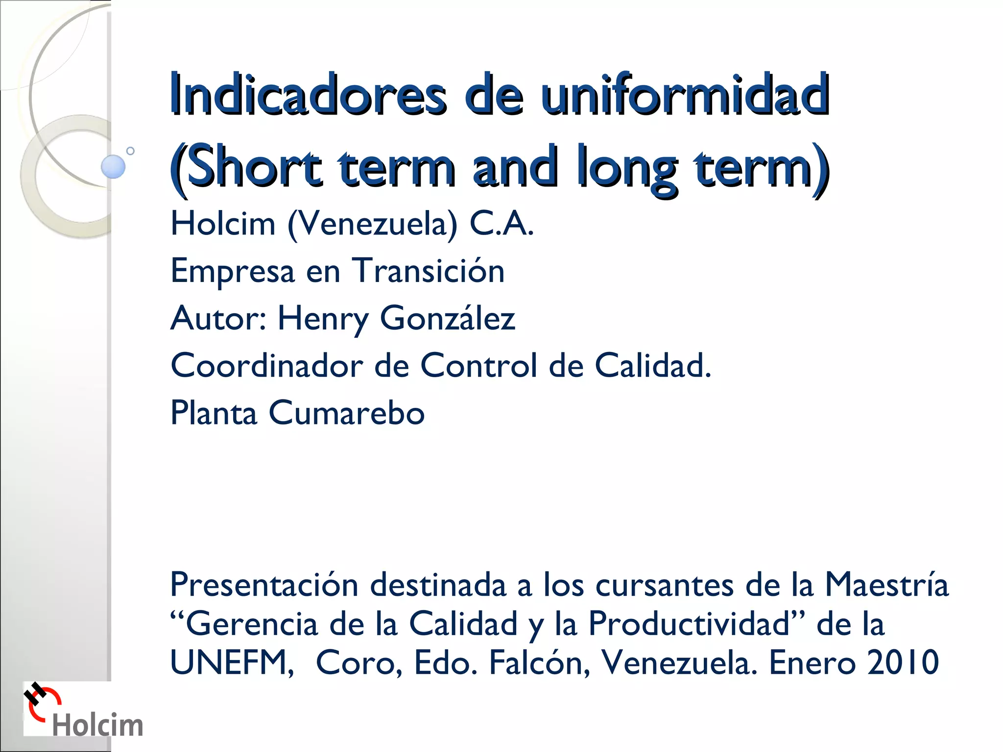Indicadores De Uniformidad | PPT