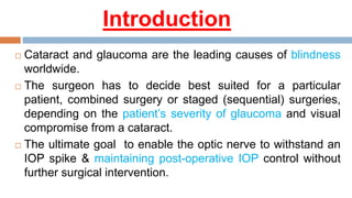 Indication of combined cataract & glaucoma surgery .pptx