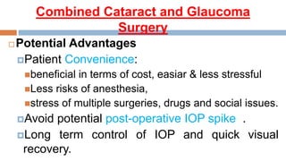 Indication of combined cataract & glaucoma surgery .pptx