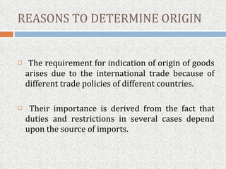 Indication of origin of goods | PPT