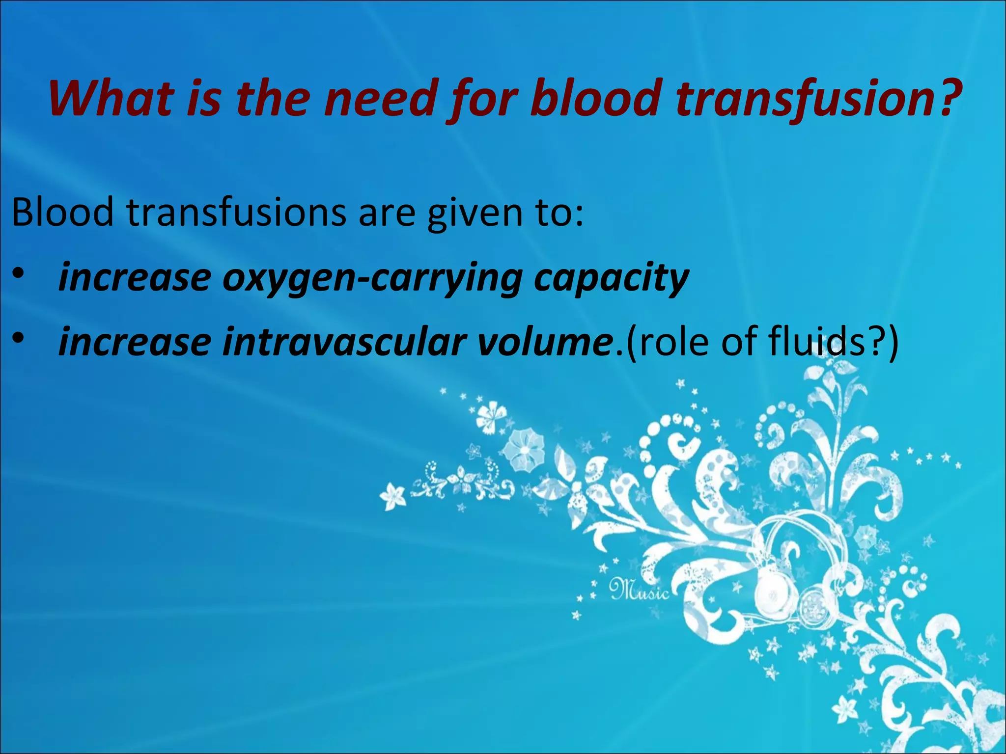 Indications and complications of blood transfusion | PPT