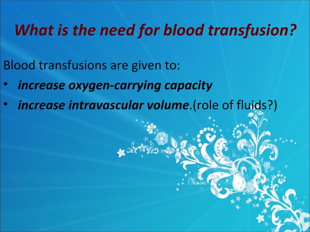 Indications and complications of blood transfusion | PPT | Blood ...