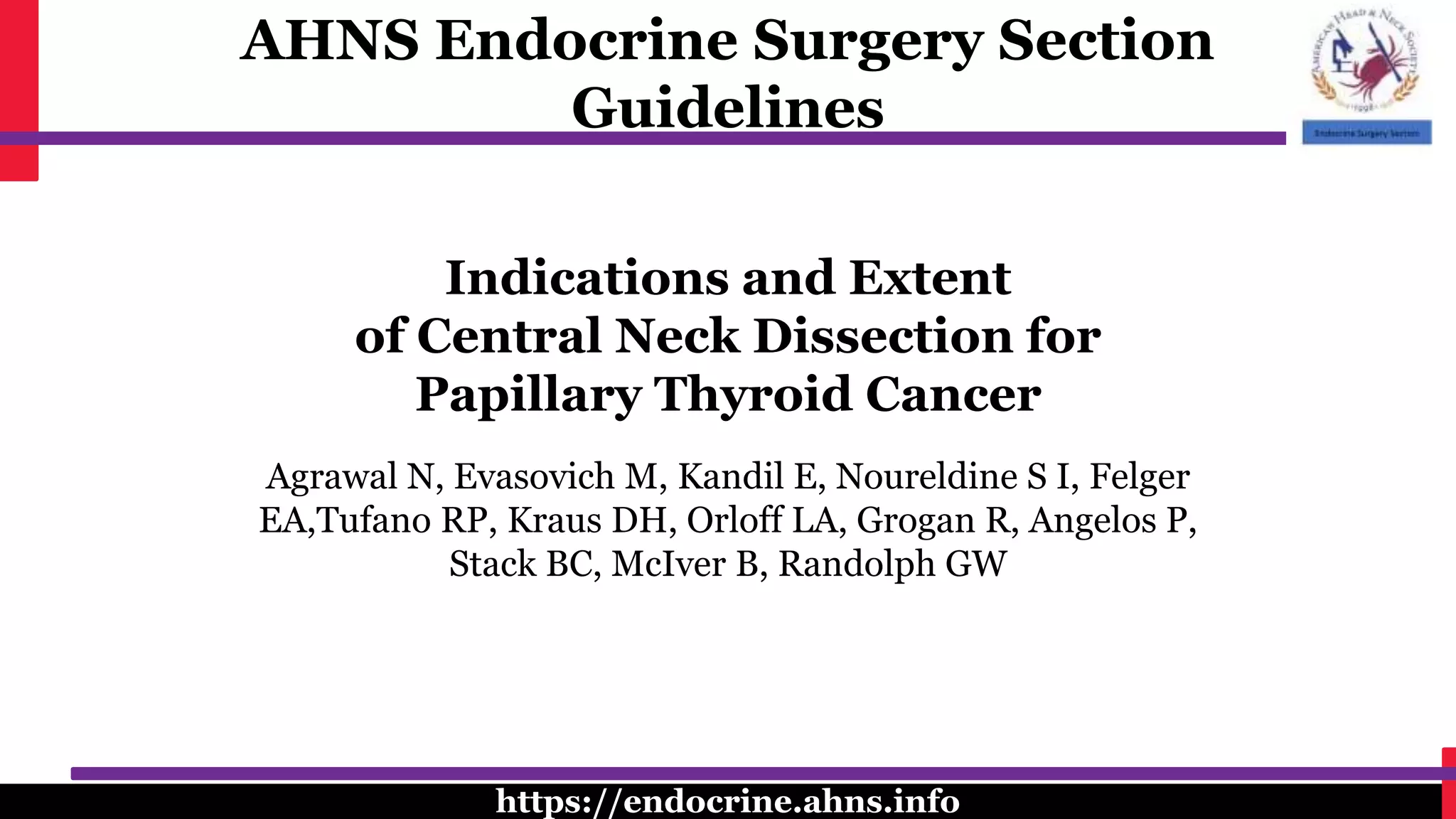 Indications and extent of central neck dissection for papillary thyroid ...