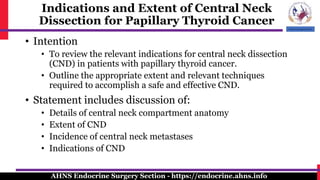 Indications and extent of central neck dissection for papillary thyroid ...