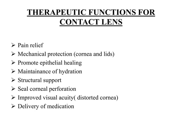 Indications and fitting philosophies of therapeutic contact lenses | PPT