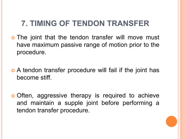 Indications and principles of tendon transfer | PPTX