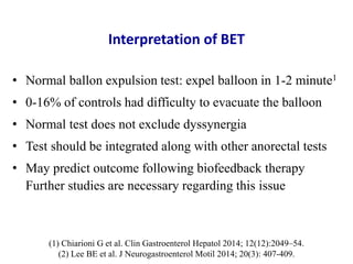 Indications, examination protocol & results of conventional anorectal ...