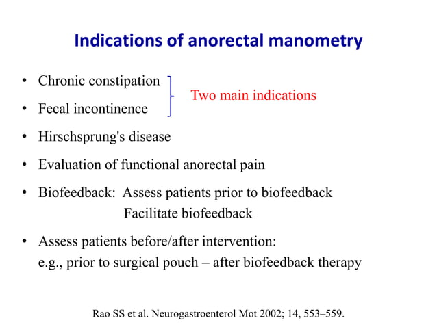 Indications, examination protocol & results of conventional anorectal ...