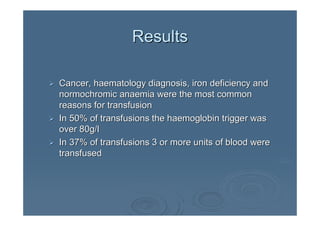 Indications for Blood Transfusion and Audit of GP Transfusion Practice.pdf