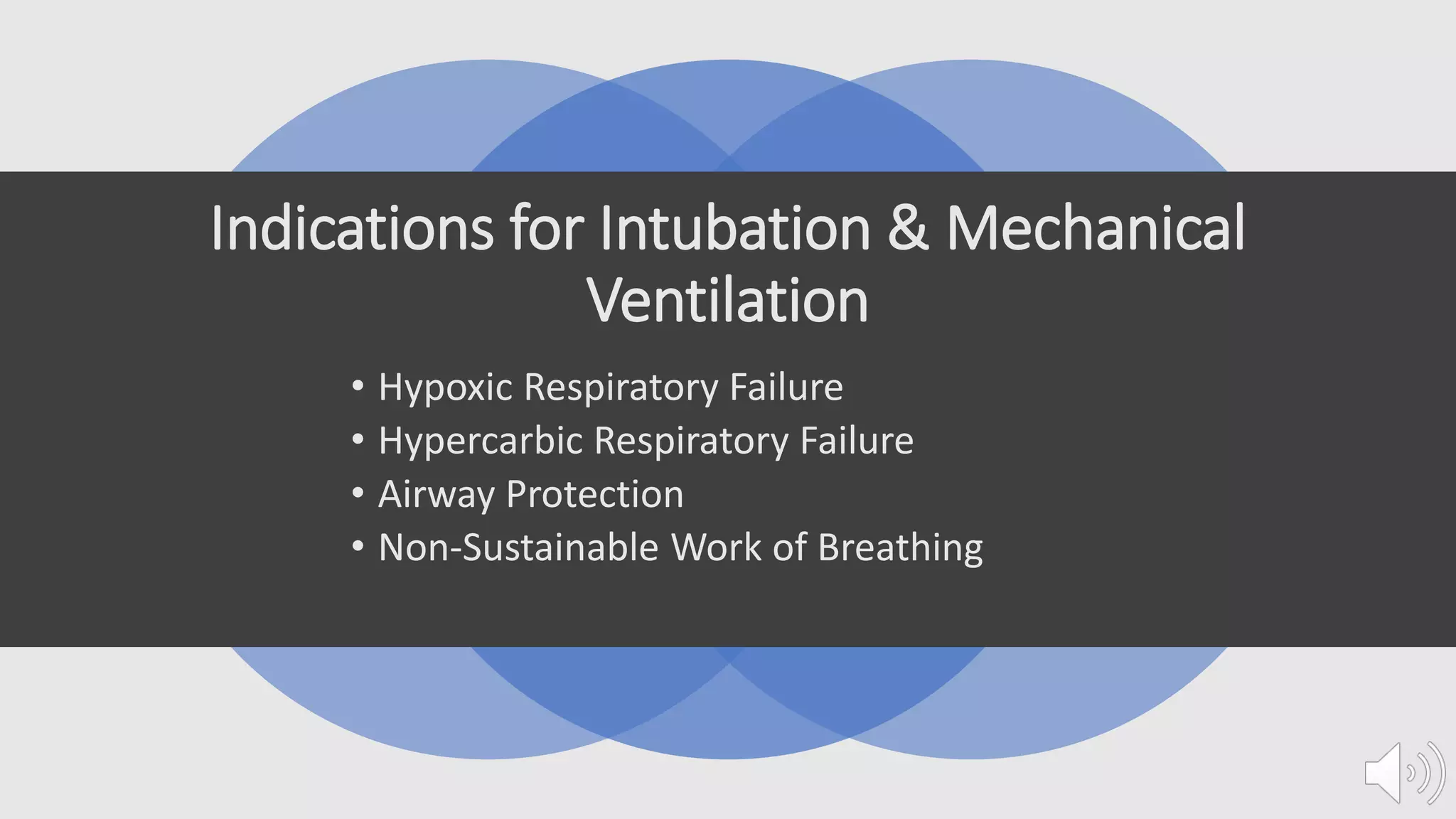 Indications for Intubation and Mechanical Ventilation | PPTX