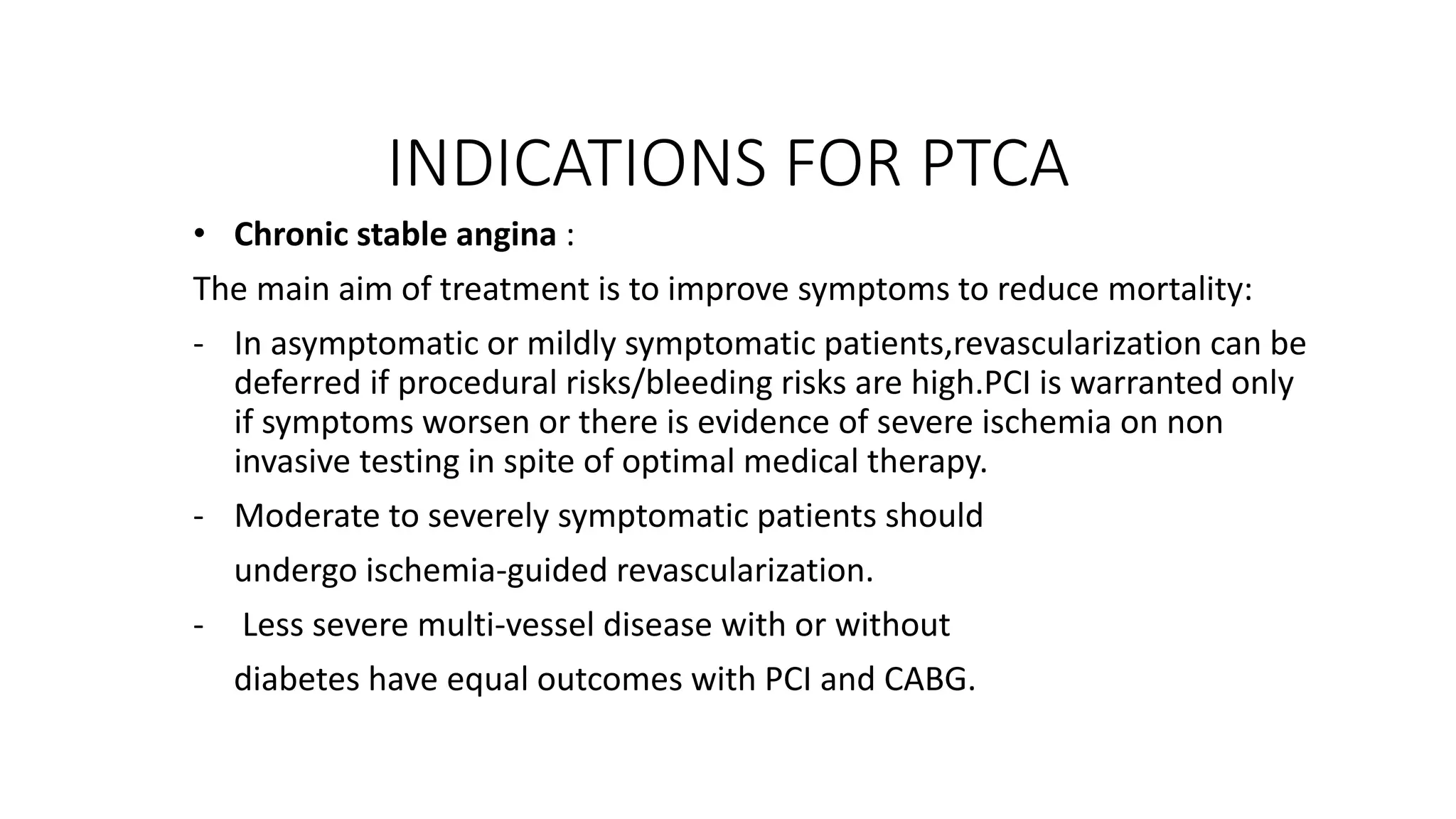 INDICATIONS FOR PTCA.pptx