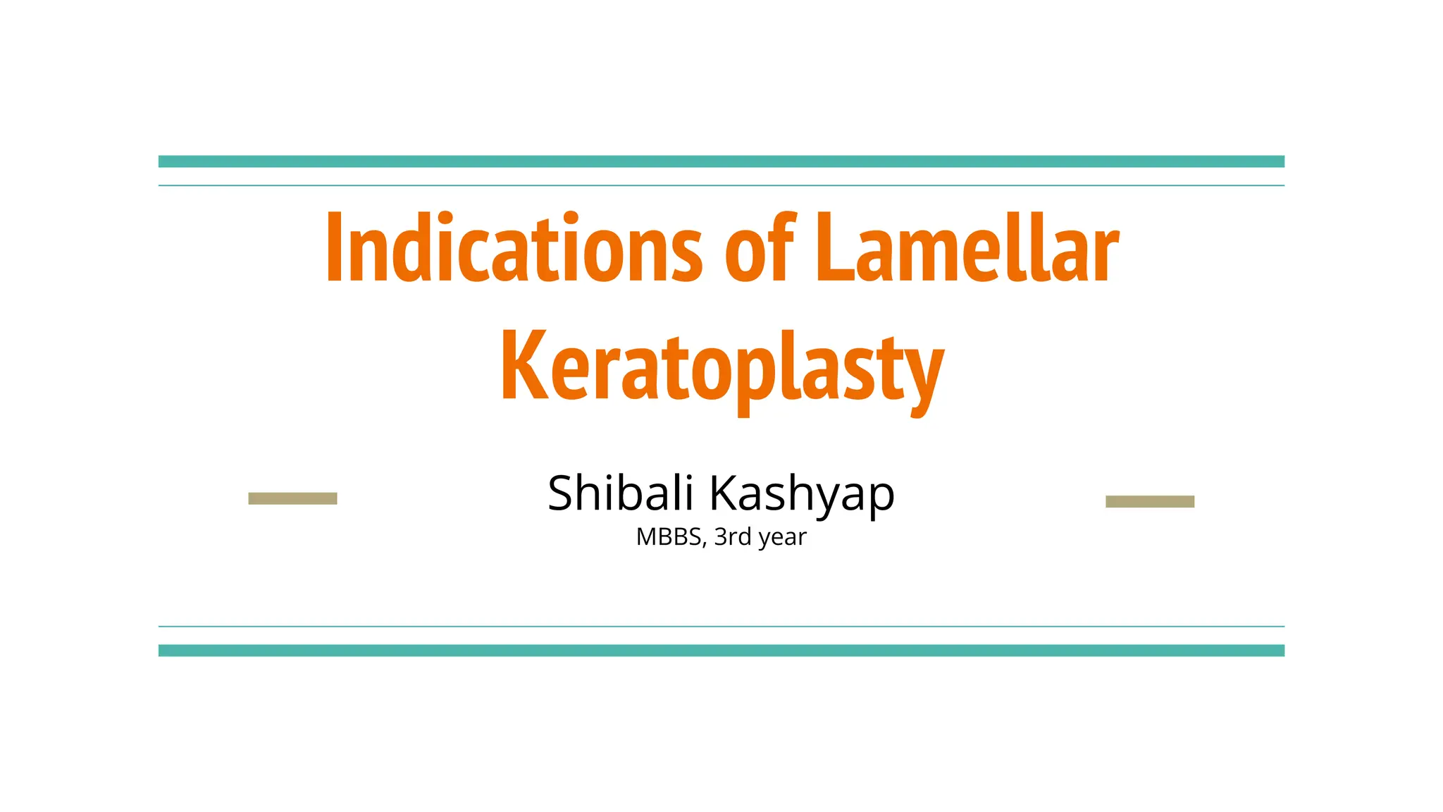 Indications of Lamellar Keratoplasty.pptx