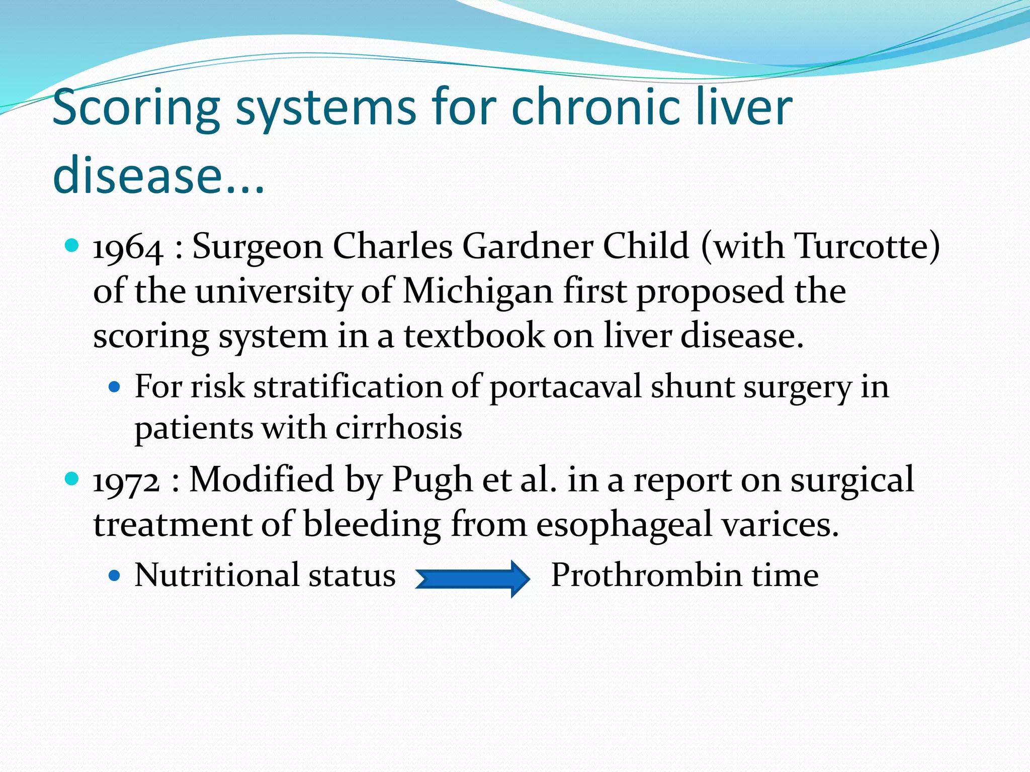Indications of liver transplantation and scoring syatems. | PPTX