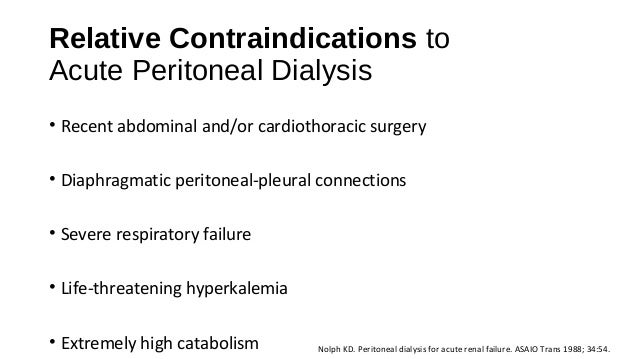 Indications of peritoneal dialysis