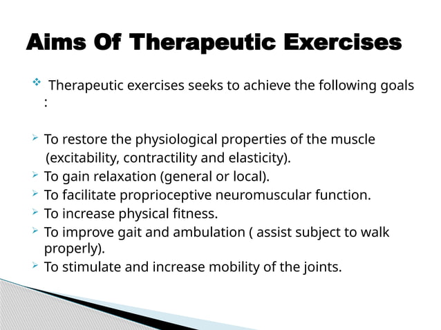 Indications Of Therapeutic Exercises presentation.pptx