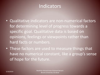 indicators in qualitative research method | PPTX