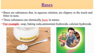 Acid bases salt types of indicators, propeeties | PPTX