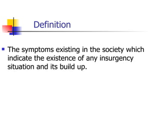 Indicators Of Insurgency | PPT