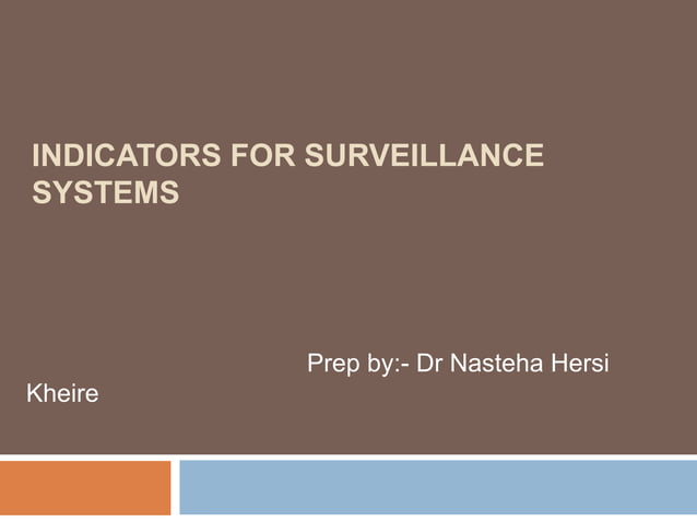 indicators for surveillance system.ppt