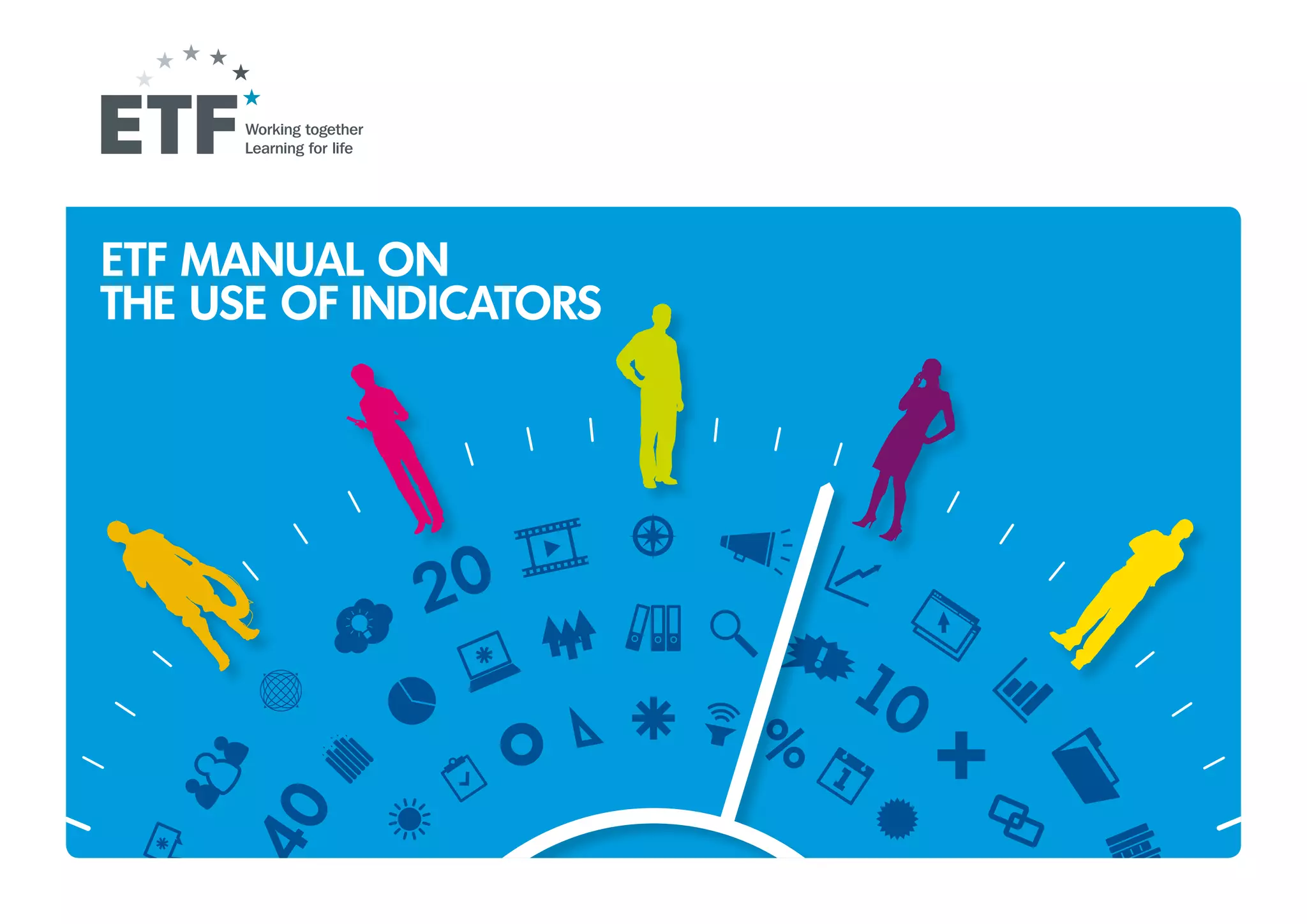 ETF Manual on the Use of Indicators | PDF