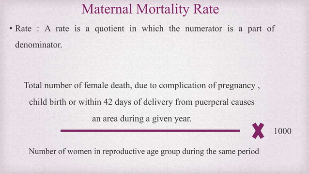 Indicators of mch care | PPTX