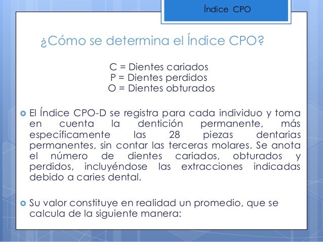 Indice cpo y ceo