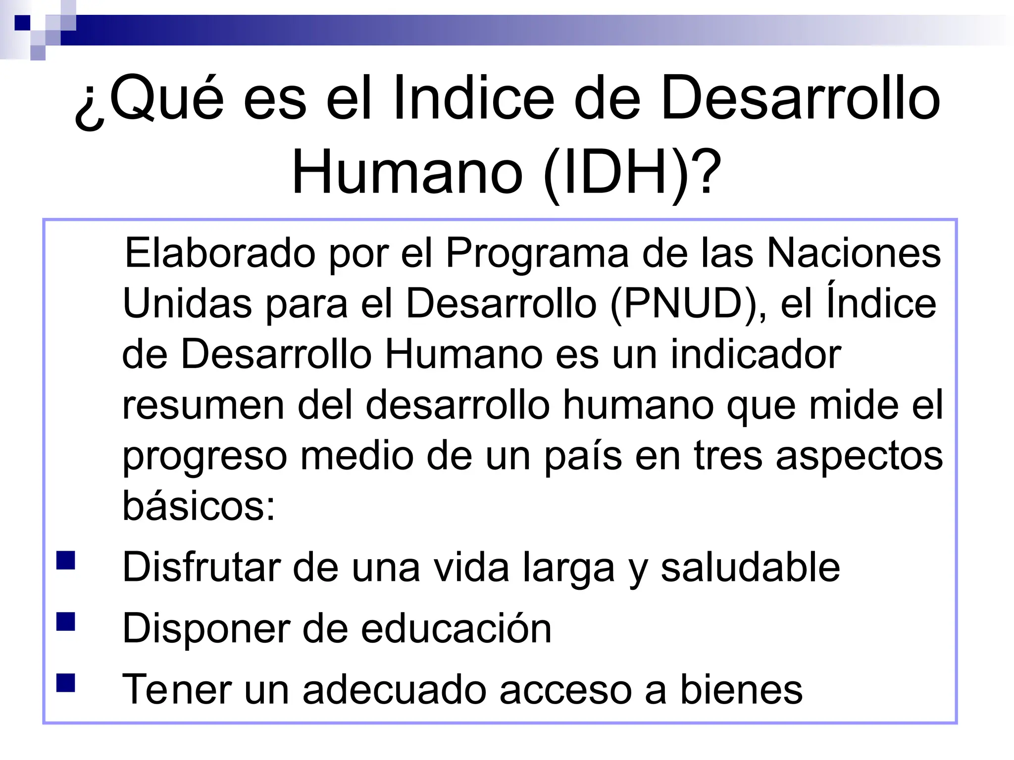 Indice de Desarrollo Humano- Definición Operacional.ppt