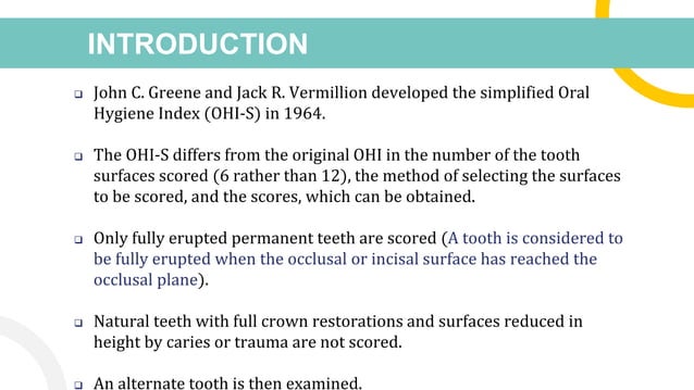 Oral Hygiene Index (OHI) and Oral Hygiene Index-Simplified (OHI-S ...