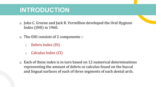 Oral Hygiene Index (OHI) and Oral Hygiene Index-Simplified (OHI-S ...