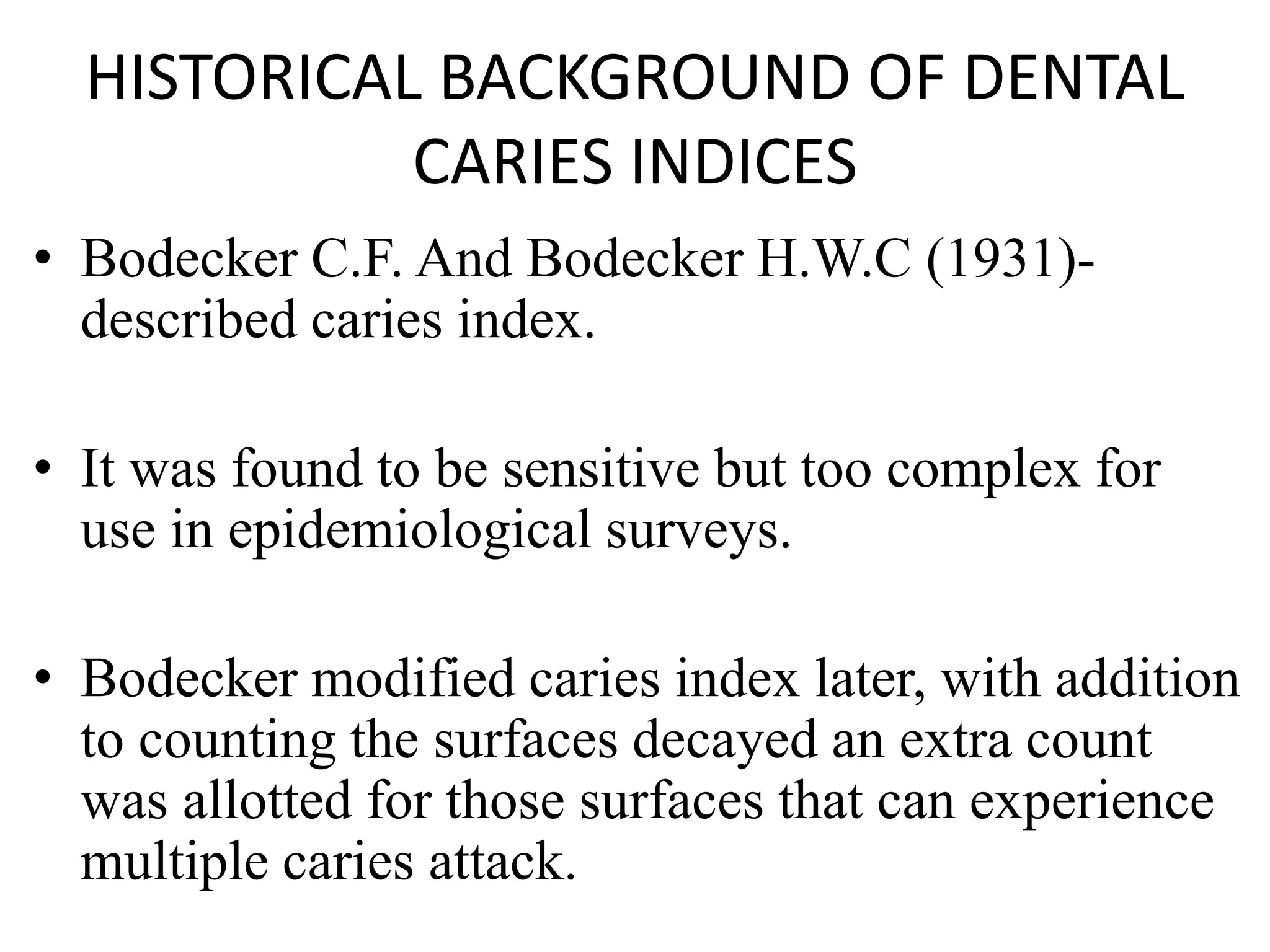 Indices for dental caries | PPTX
