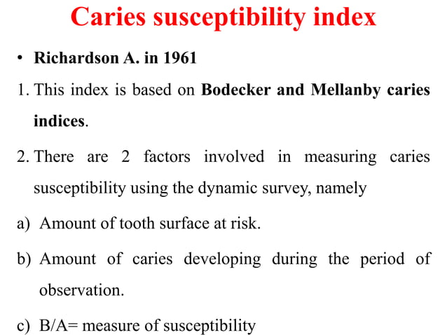 Indices for dental caries | PPTX | Dental Health | Diseases and Conditions