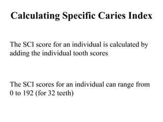 Indices for dental caries | PPTX