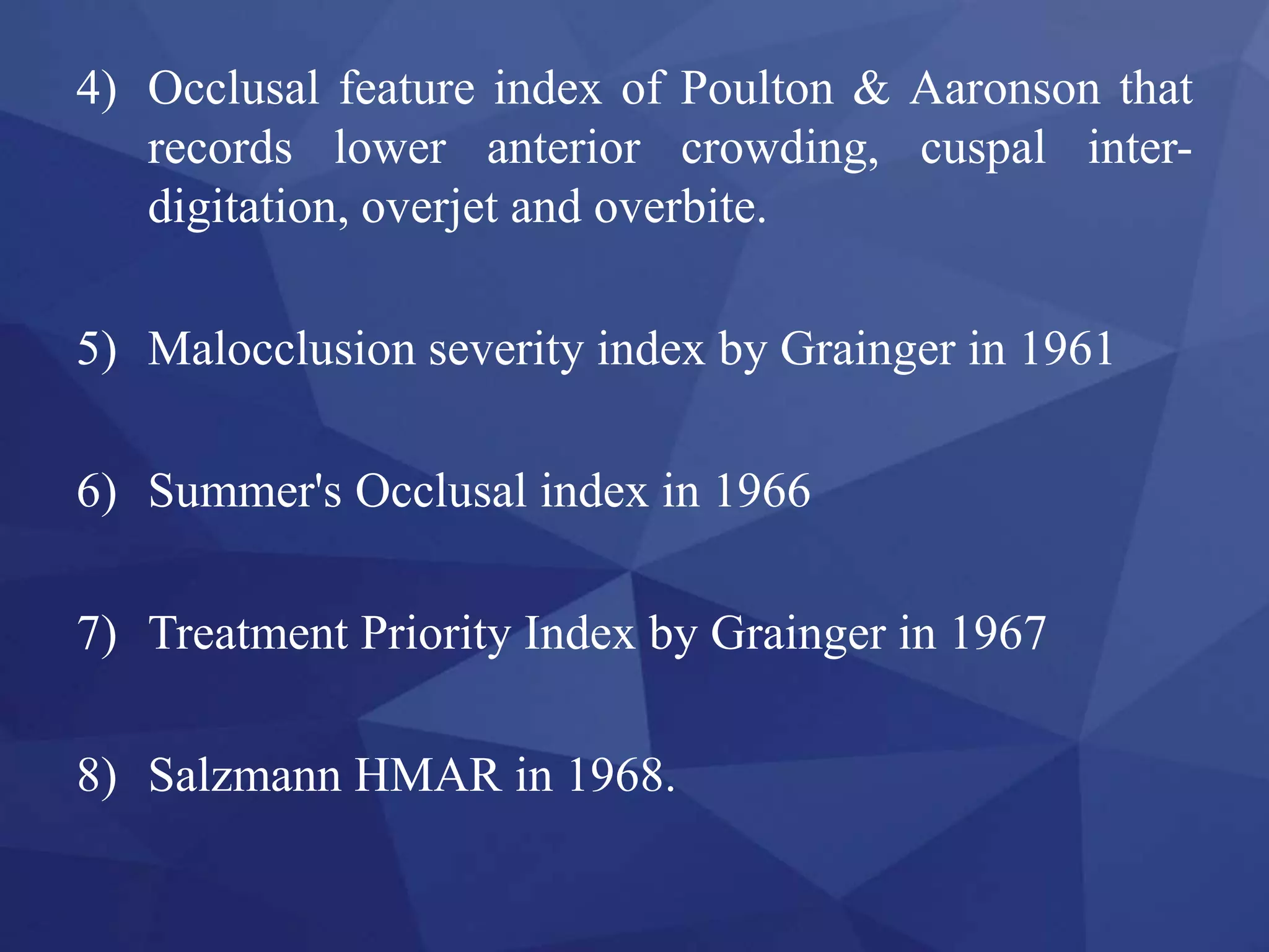 Indices in orthodontics | PPTX