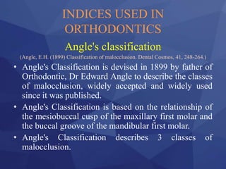 Indices in orthodontics | PPTX
