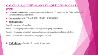 INDICES IN PERIODONTOLOGY | PPTX