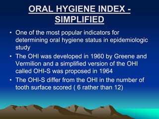 INDICES USED IN DENTISTRY.pptx
