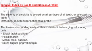 Indices used in periodontal destruction | PPTX