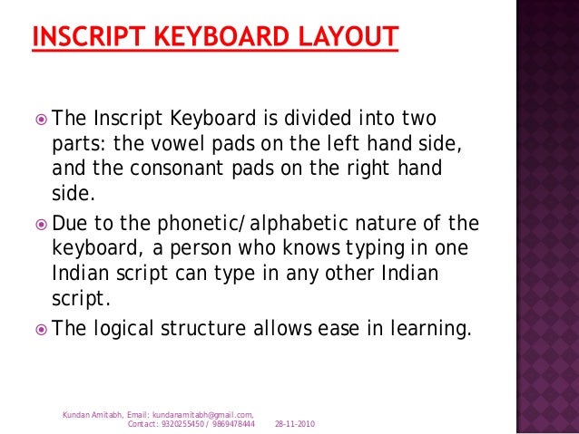 How to type Indic Languages by means of Inscript Keyboard.