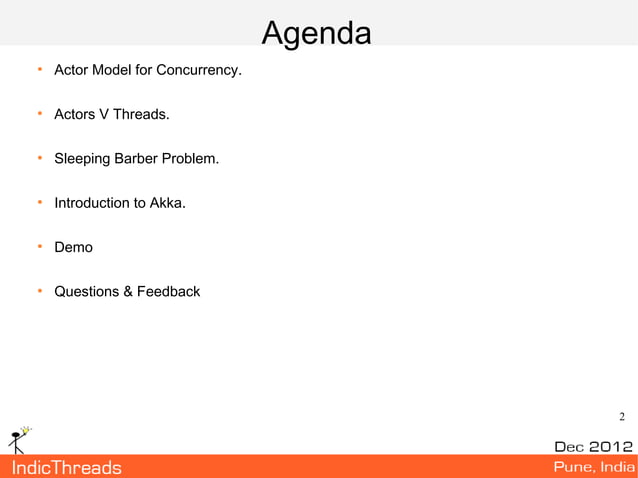 Indic threads pune12-akka-actors | PPT