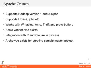 Indic threads pune12-apache-crunch | PPT | Free Download