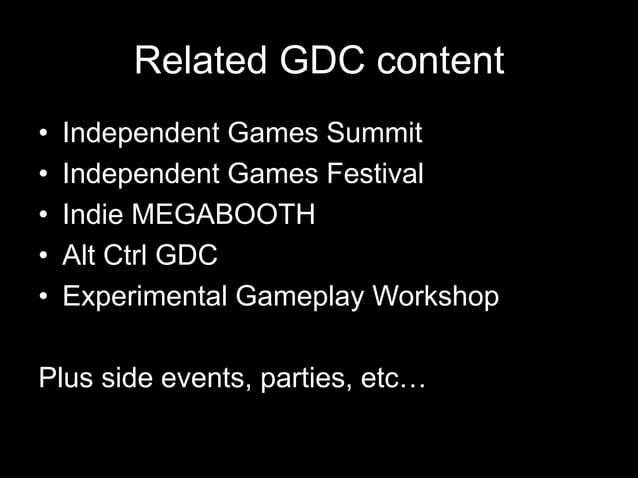 Indie GDC - Guest Speaker: Mike Enoch - 29th April 2014 | PPTX