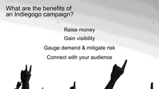 Indiegogo Beginner Lab Presentation August 21st | PPT