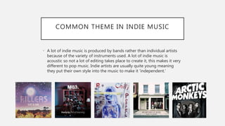 Indie music | PPTX
