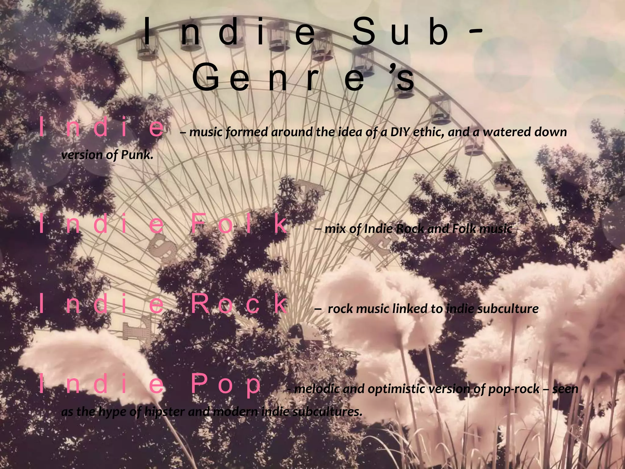 Indie music genre | PPT