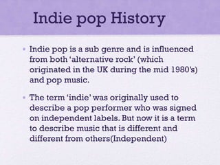 Indie pop | PPTX