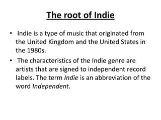 Indie music | PPTX