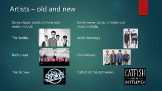 Indie rock genre research | PPTX