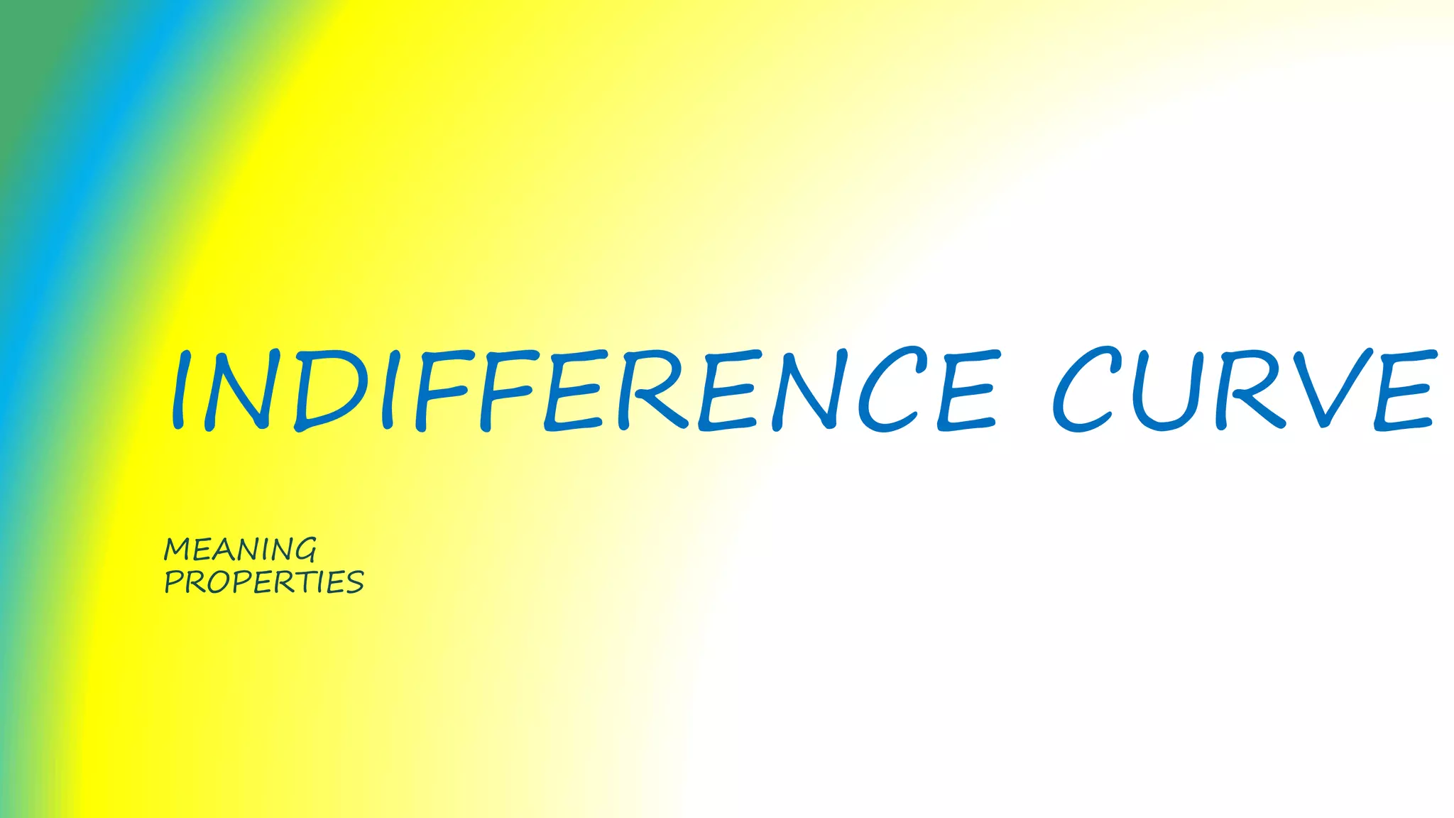 Indifference curve | PPTX