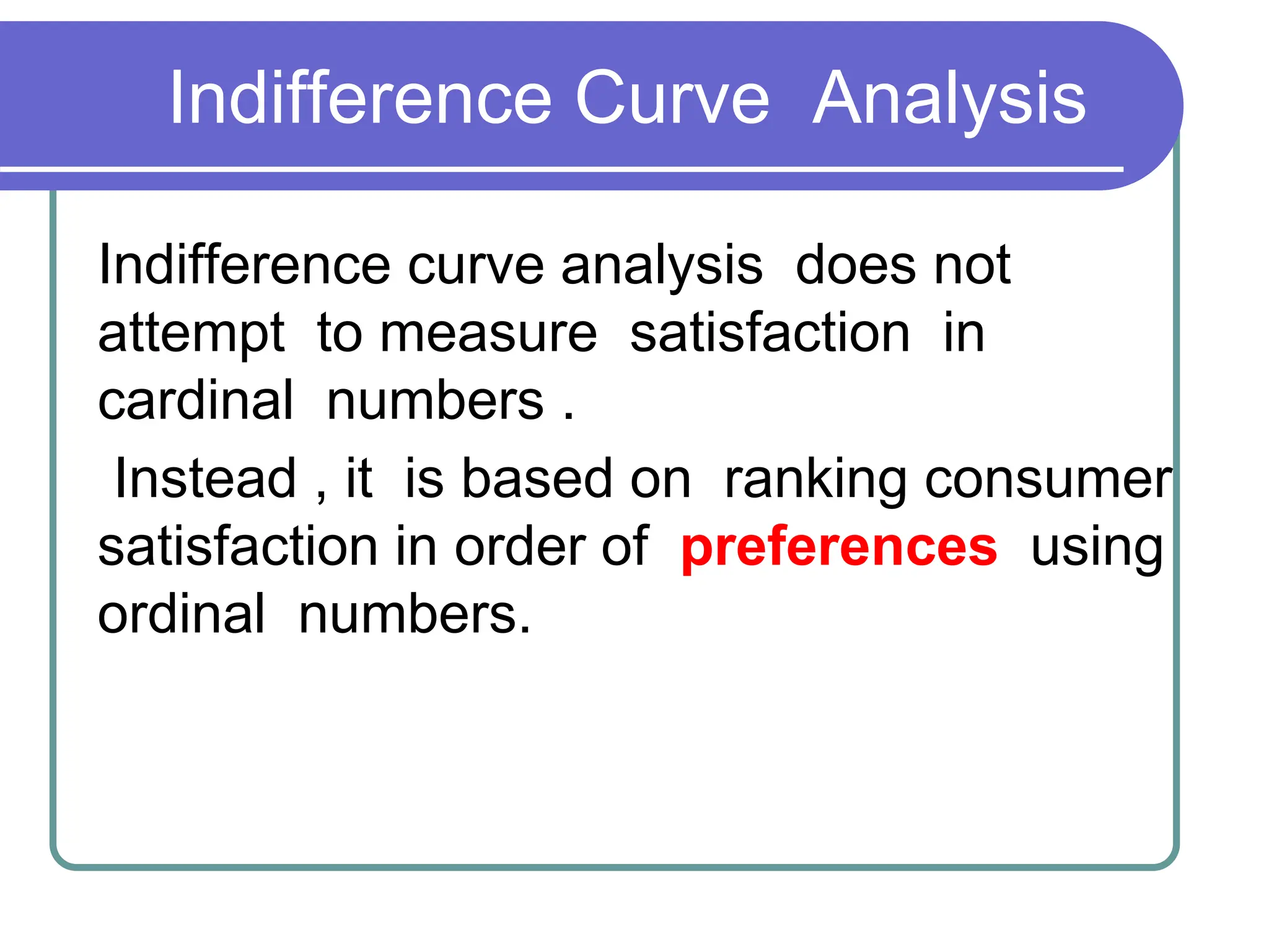 Indifference Curve Analysis. lesson 3.pptx