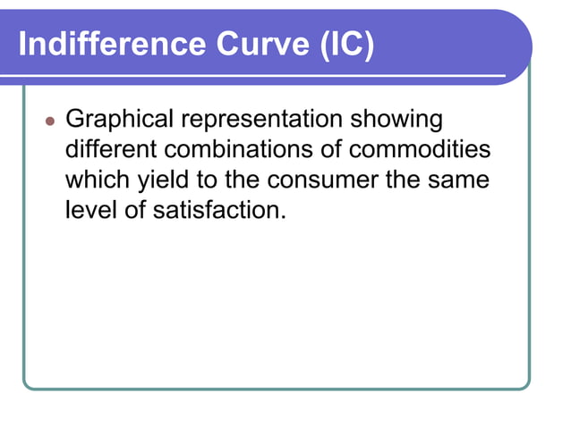 Indifference Curve Analysis. lesson 3.pptx | Business Accounting & Finance | Business